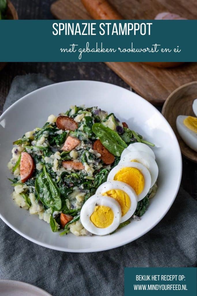 Spinazie stamppot met gebakken rookworst - Mind Your Feed