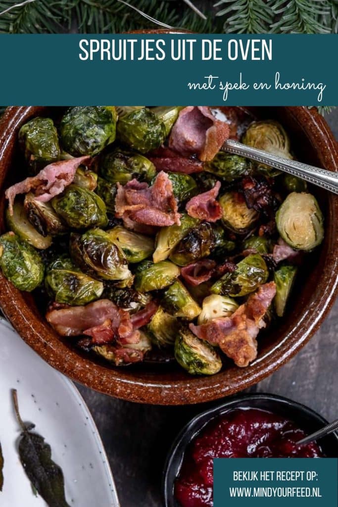 Geroosterde spruitjes met spek en honing - Mind Your Feed