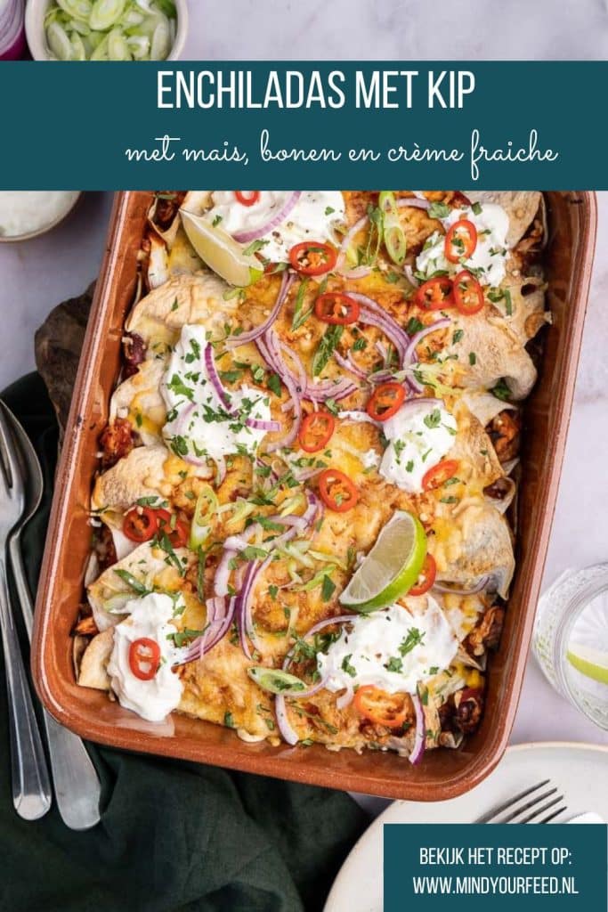 Enchiladas met kip - Mind Your Feed