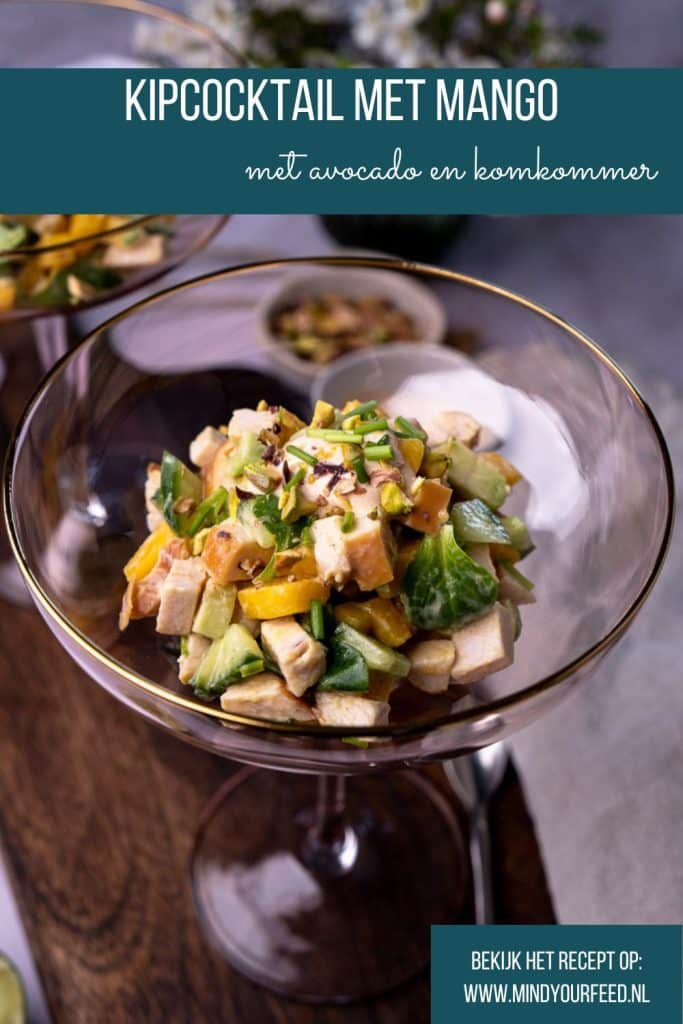 Kipcocktail met mango en avocado - Mind Your Feed