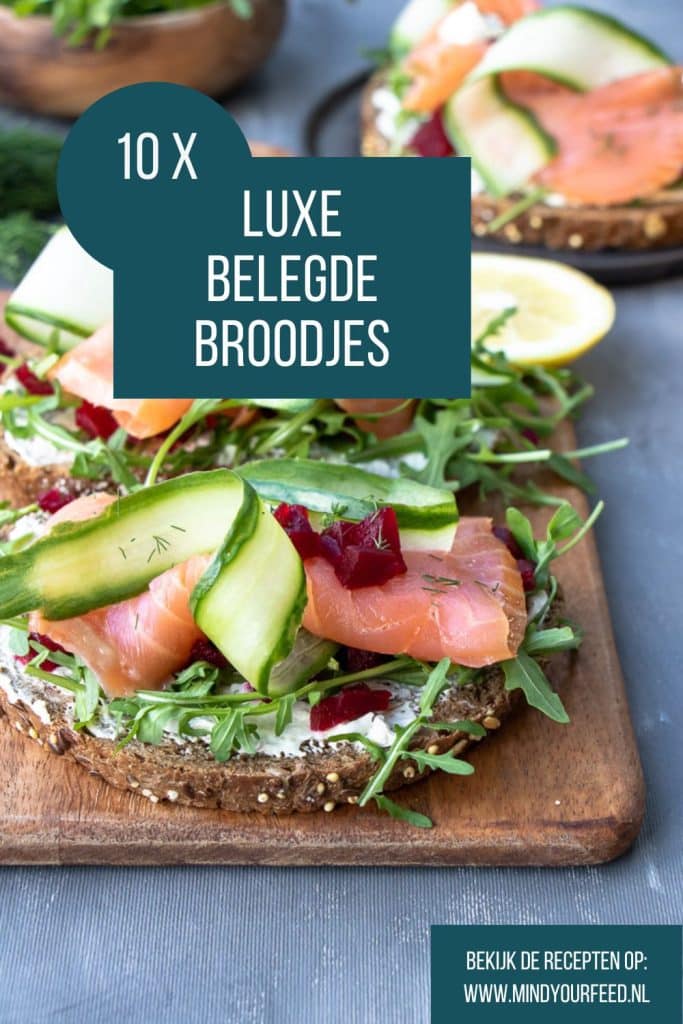 10x luxe belegde broodjes voor de lunch - Mind Your Feed